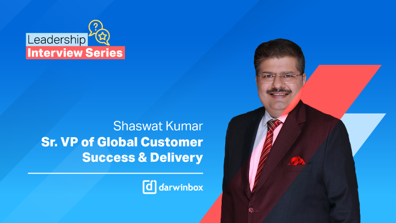 Shaswat Kumar Interview: Prioritizing Value Realization for Customer Success